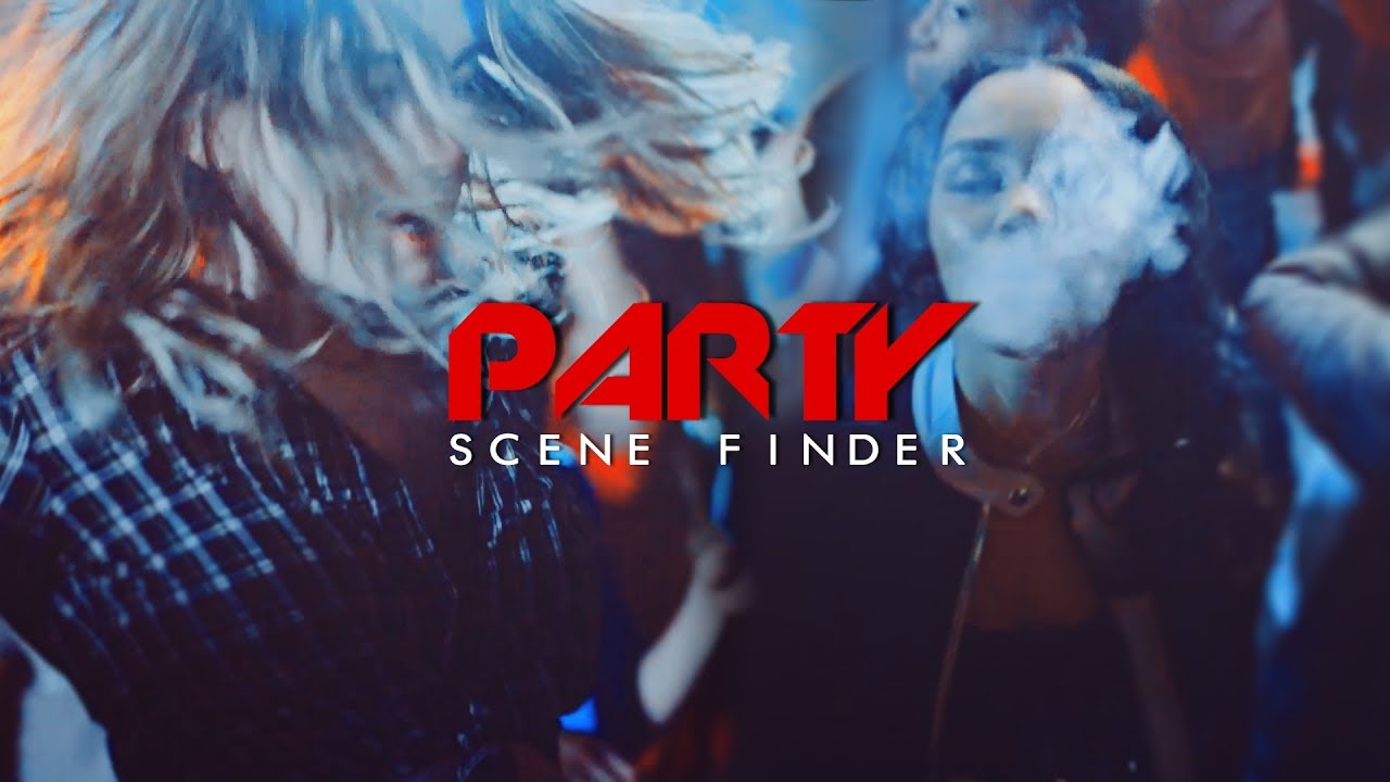 Party scenes | Scene Finder - YouTube