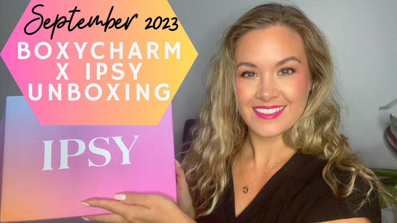 Boxycharm x Ipsy Unboxing | September 2023 - YouTube
