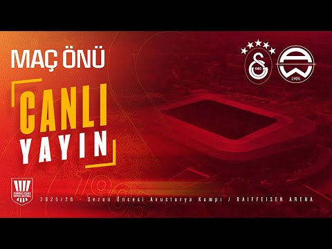 🔴 Galatasaray - Admira Wacker | Hazırlık Maçı Öncesi Canlı Yayın