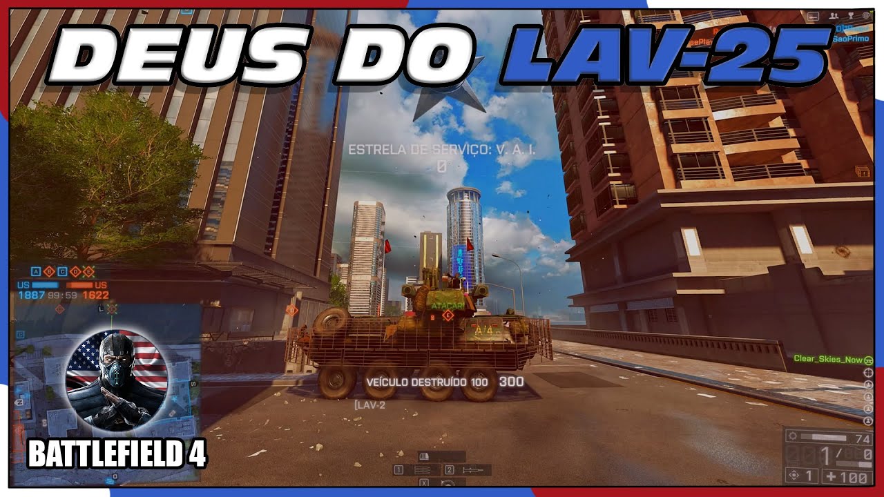 BATTLEFIELD 4 I-- GOD OF LAV-25 --I "Clear_Skies_Now" - YouTube