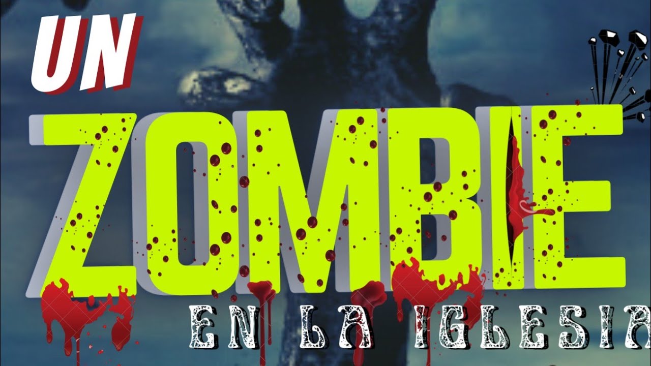 Un Zombie en la Iglesia - Pastor Yoswald Rojas - YouTube
