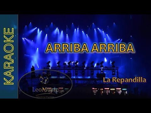 La Repandilla - Arriba arriba (karaoke🎤)