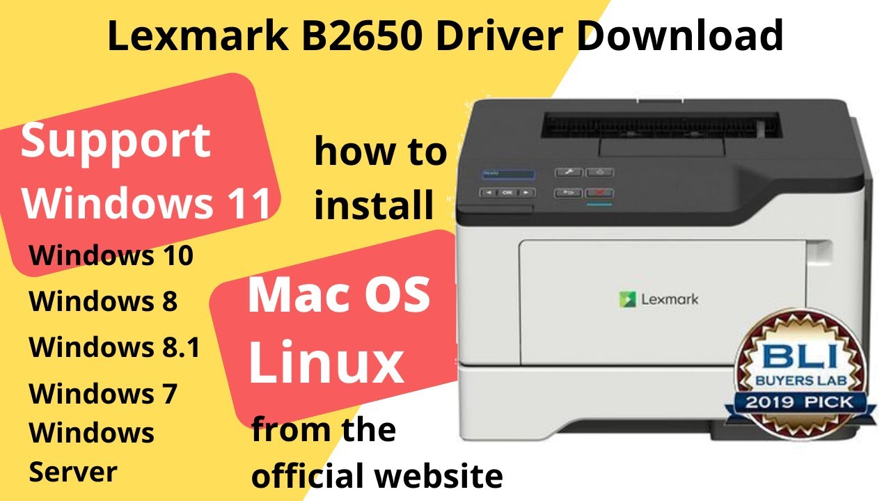 Lexmark B2650 Driver Download and Setup Windows 11 Windows 10, Mac 13 ...