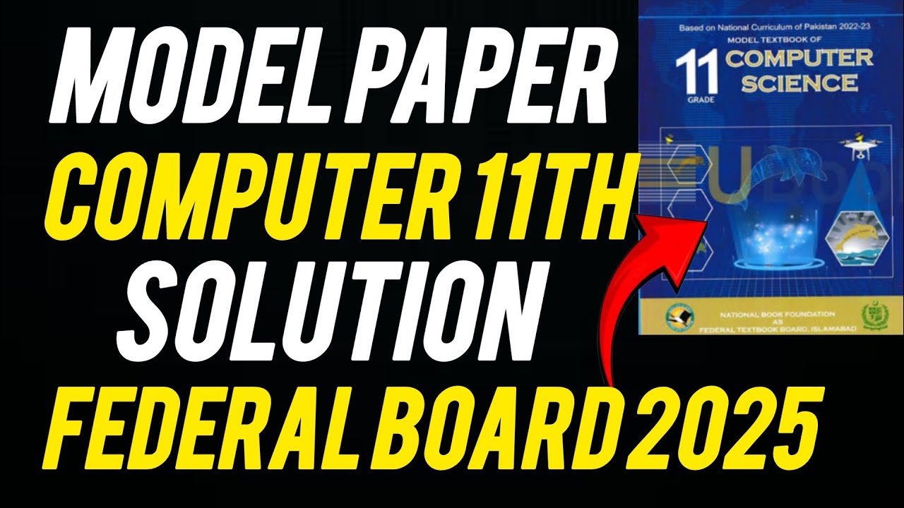Computer Class 11 | Model Paper Solution | Guess Paper | Important ...