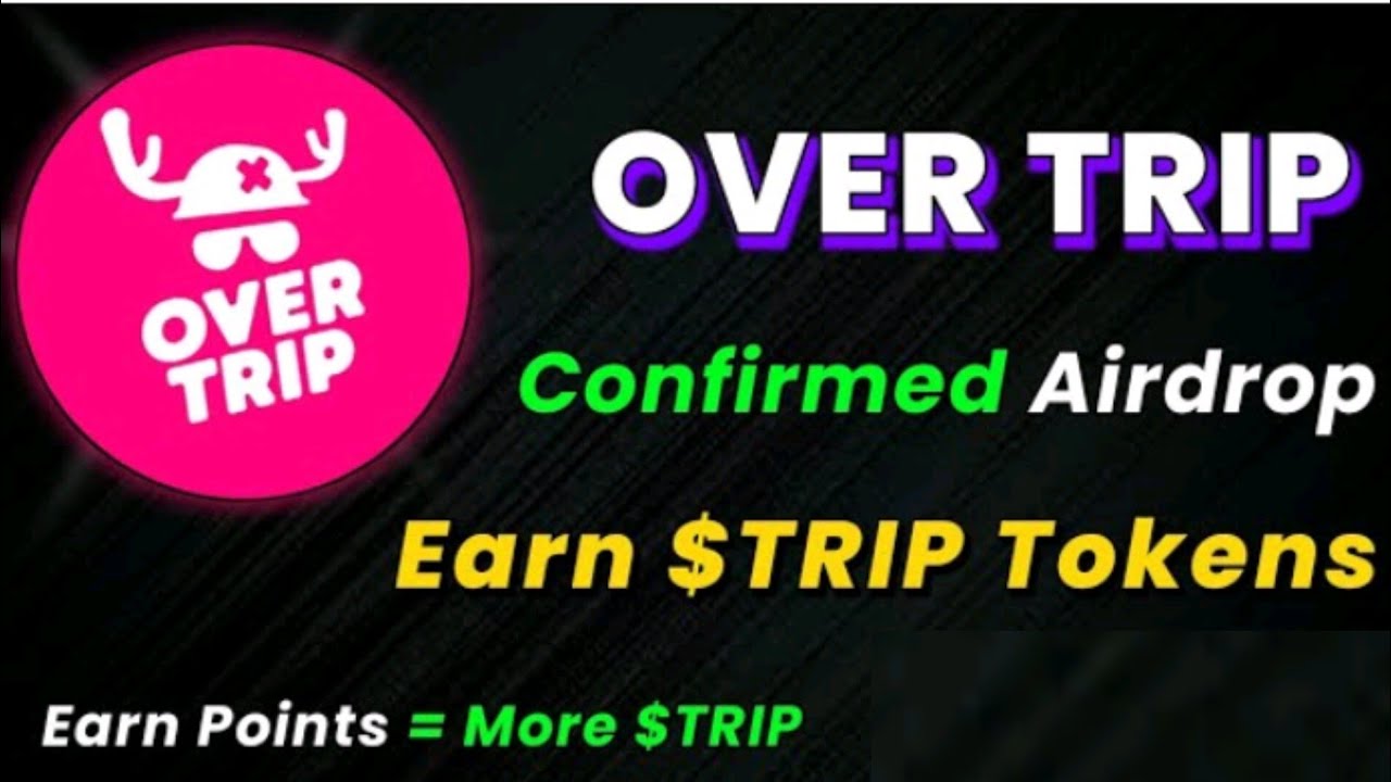 Earn 1000$ without investment || over trip New Airdrop || How To Earn ...