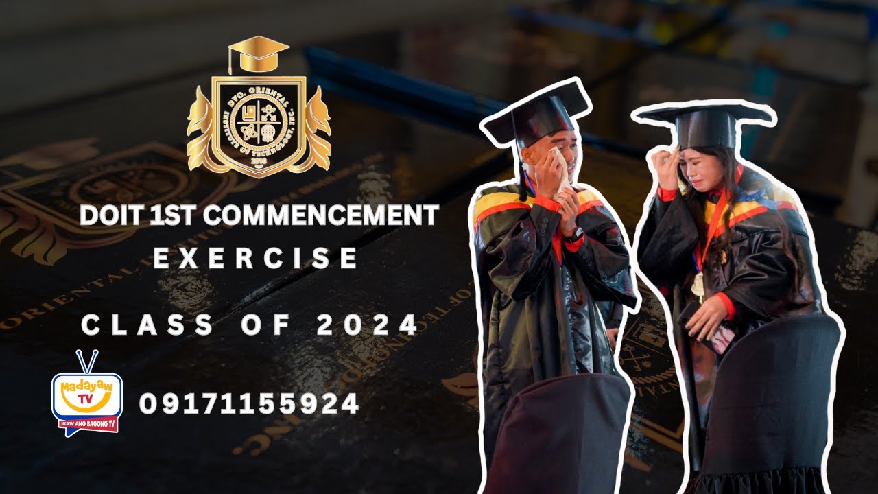 DOIT 1ST COMMENCEMENT EXERCISE - YouTube