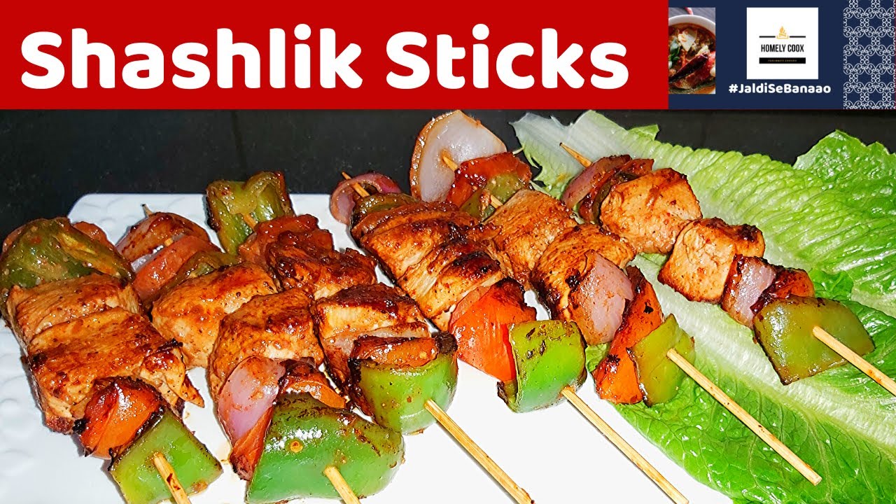 Chicken Shashlik Sticks Recipe - Complete Step by Step Chicken Shashlik ...
