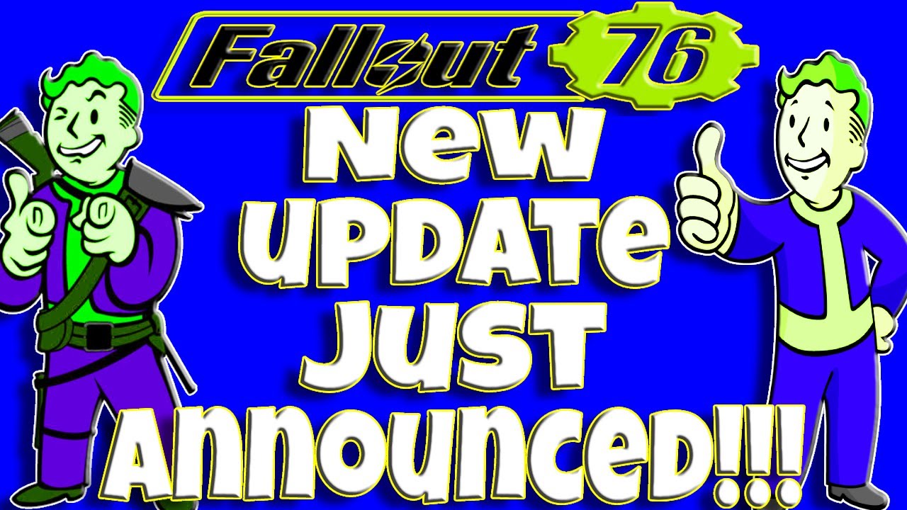 Fallout 76 | New Update Just Announced!!! - YouTube