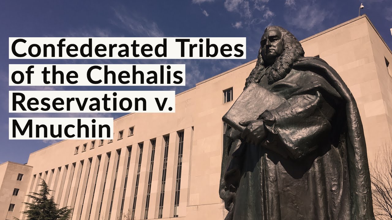 Chehalis Tribe v. Mnuchin - YouTube
