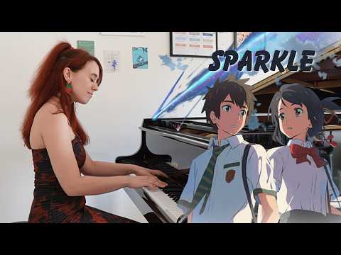 SPARKLE - Kimi no Na Wa (Your Name) - Piano Version