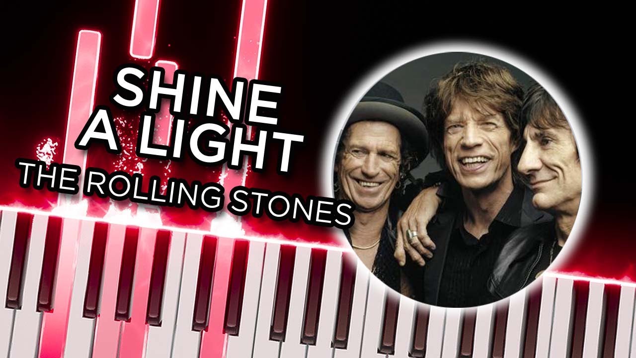 Shine a Light (The Rolling Stones) - Piano Tutorial - YouTube