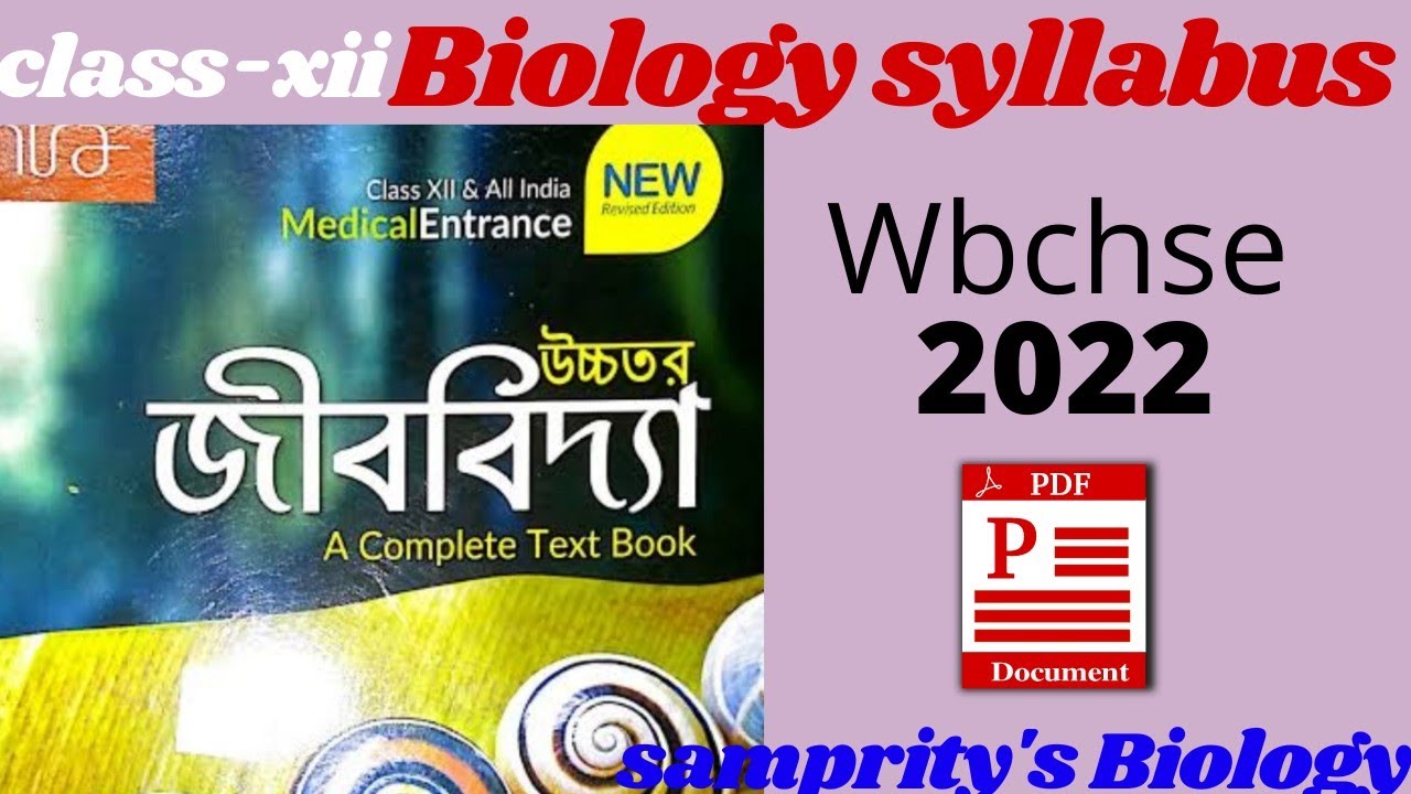 Class 12 Biology Syllabus 2022 Wbchse Class xii Biology In Bengali class-12-biology-syllabus-2022-wbchse-class-xii-biology-in-bengali