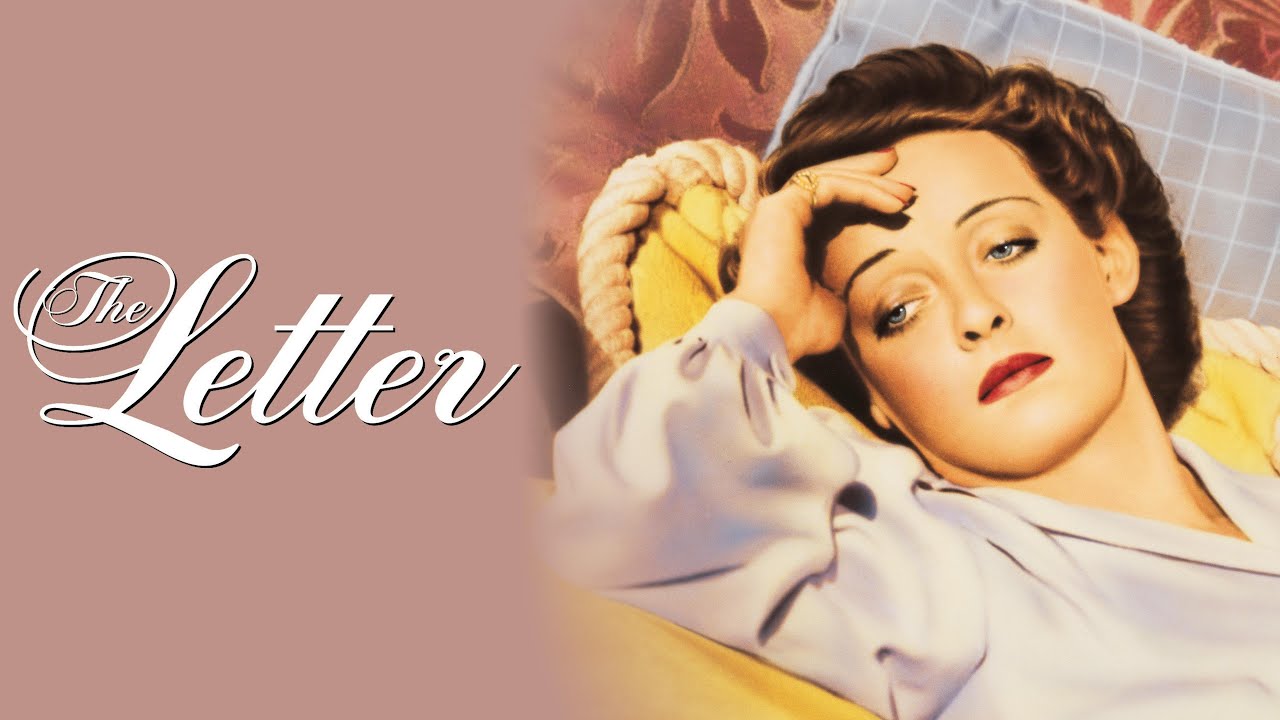 La carta The Letter (1940) En pocas palabras... - YouTube