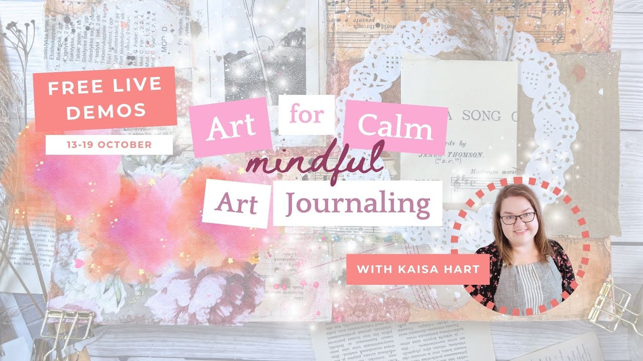 Art For Calm – Mindful Art Journaling Live 🌸 - YouTube
