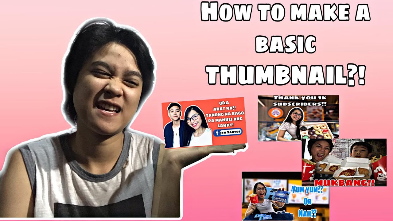 How to make a Basic THUMBNAIL?! | Ishanne’s VLOG - YouTube