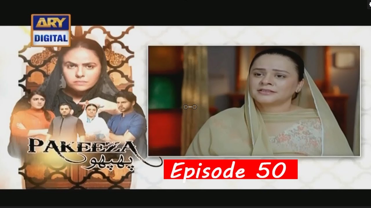 Pakeeza Phuppo Episode 50 | Part 1 | 10 Dec-2019 - YouTube