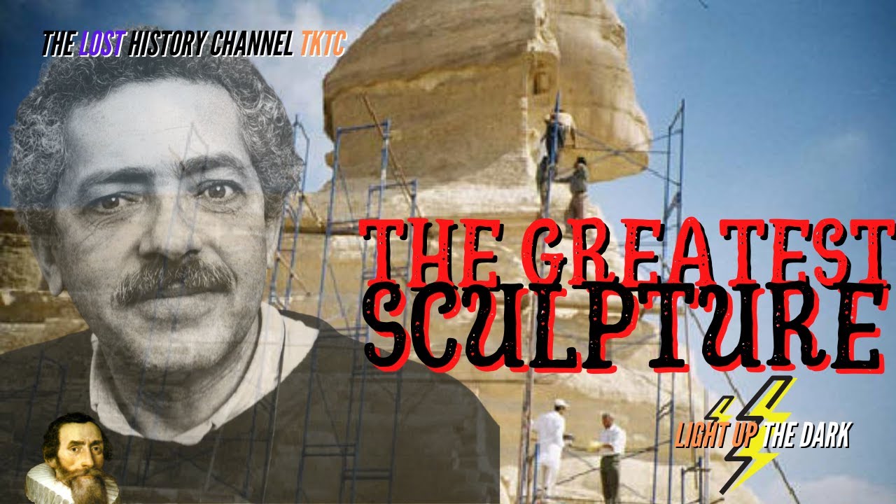 The 1989 Re-sculpturing of The Great Sphinx by Adam Henein - YouTube