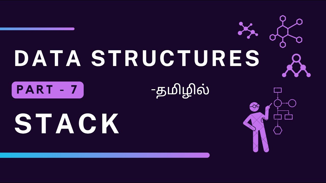 Stack With Program Explanation Data Structures Tutorial Part 7 In Tamil Using Push 5156