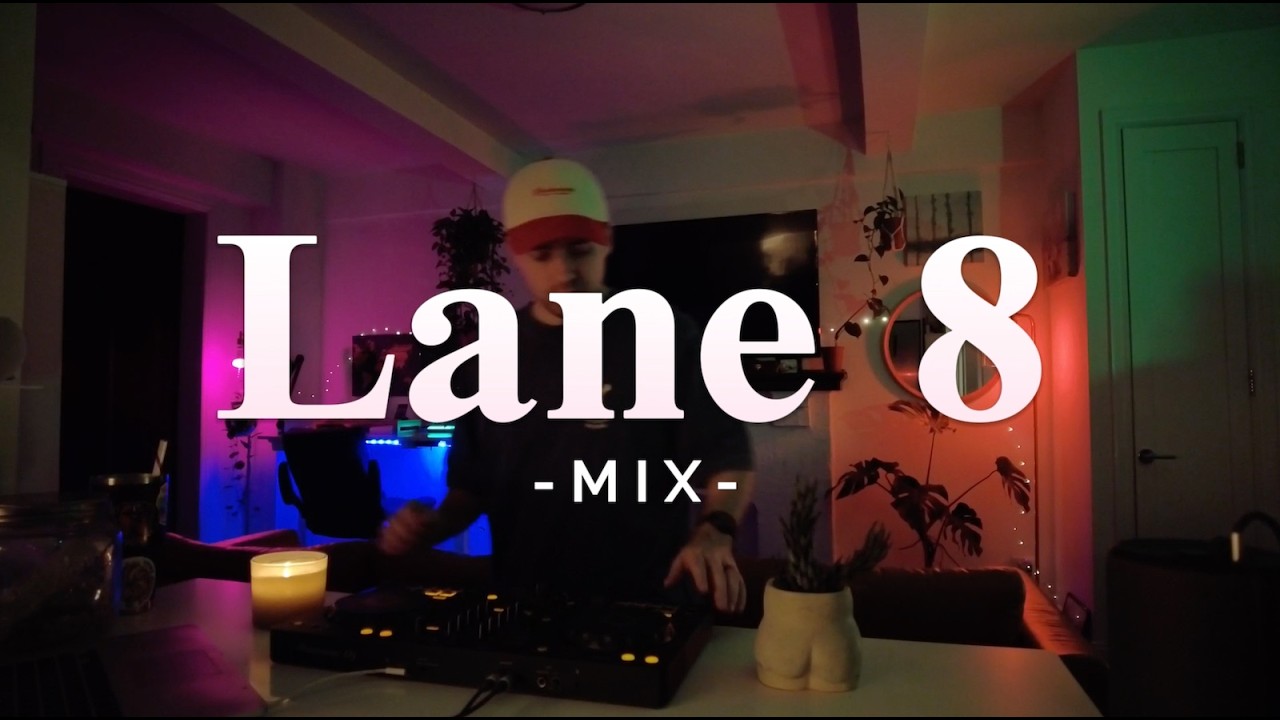 Lane 8 Live Mix Set feat. Diamonds, Just, Atlas, Reviver, Sunday Song ...