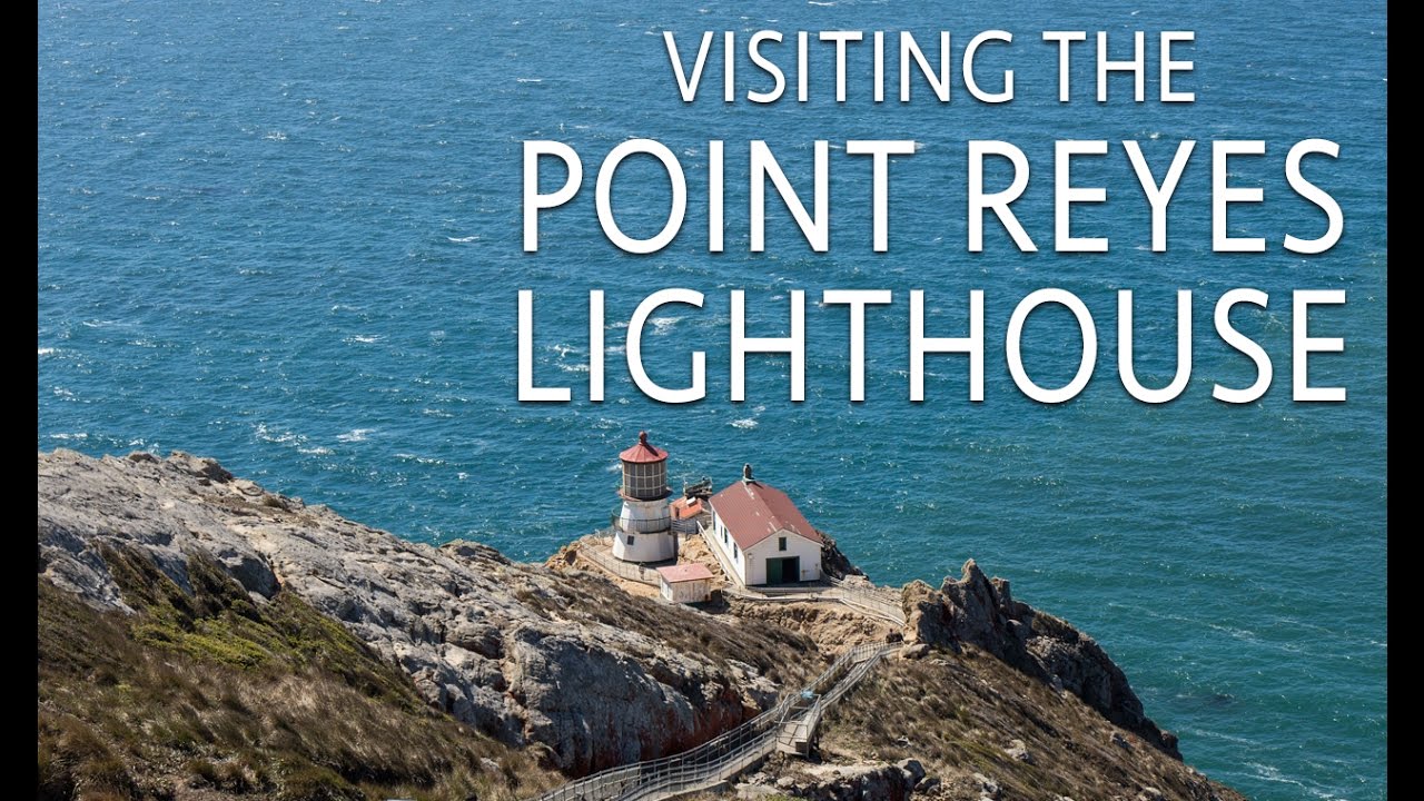 Point Reyes Lighthouse: Visiting the Historic Light Station - YouTube