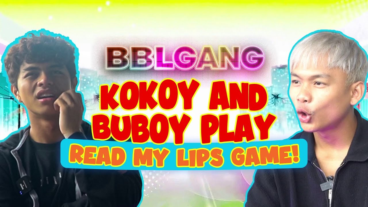 Bubble Gang: Kokoy de Santos and Buboy Villar play Read My Lips Game ...