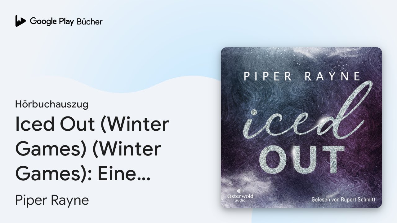„Iced Out (Winter Games) (Winter Games): Eine…“ von Piper Rayne ...