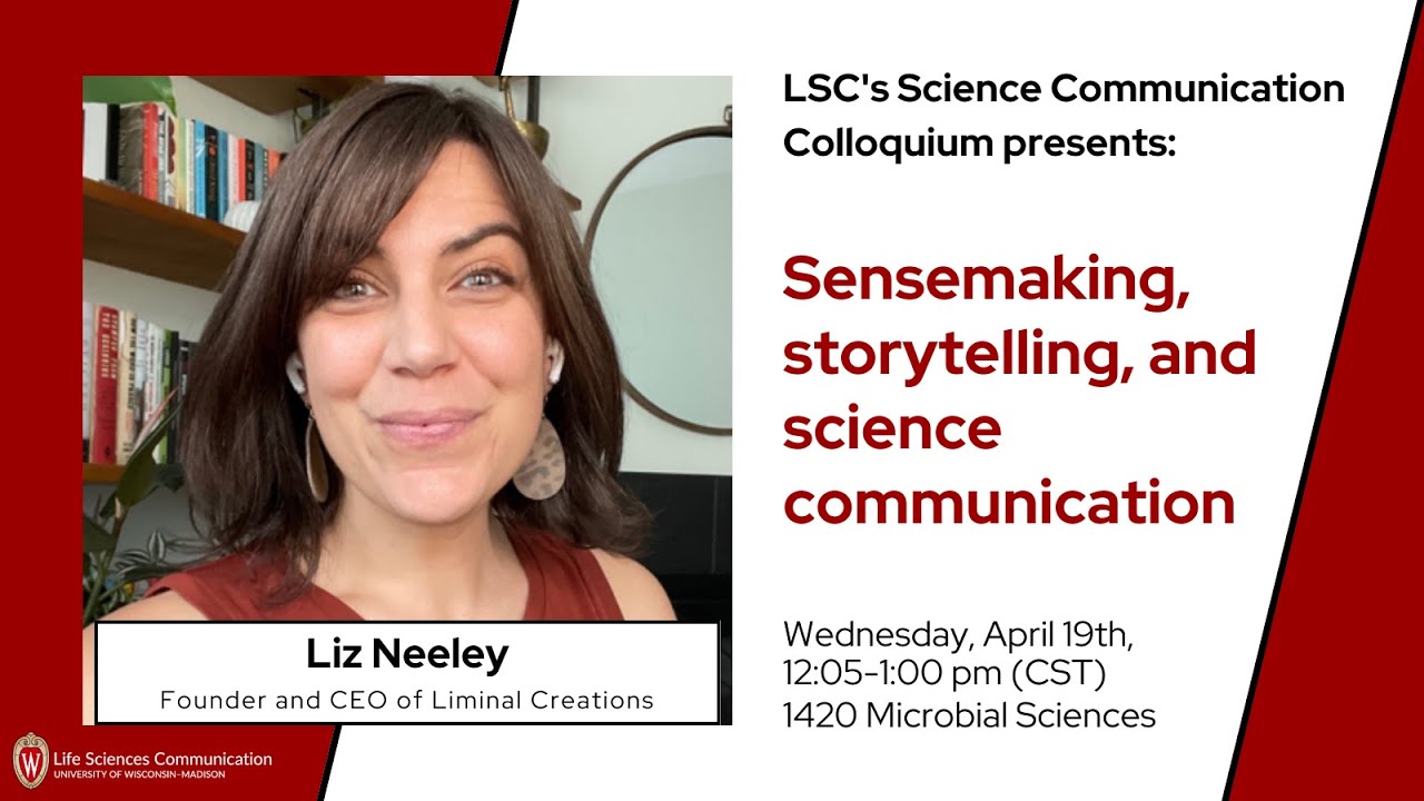 Liz Neeley presents at LSC's Science Communication Colloquium - YouTube