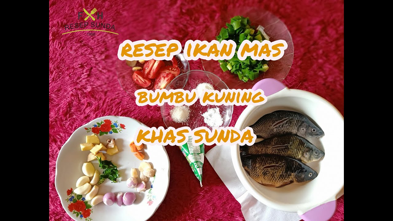 Resep Pesmol Ikan Mas Bumbu Kuning Praktis - YouTube