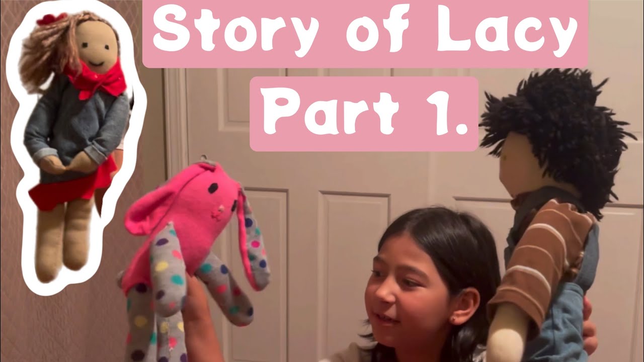 Making a New Play Series - Story of Lacy Pt.1 - YouTube