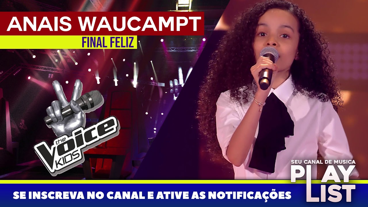 The Voice Kids - ANAIS WAUCAMPT canta FINAL FELIZ - COMPLETO - 5º ...