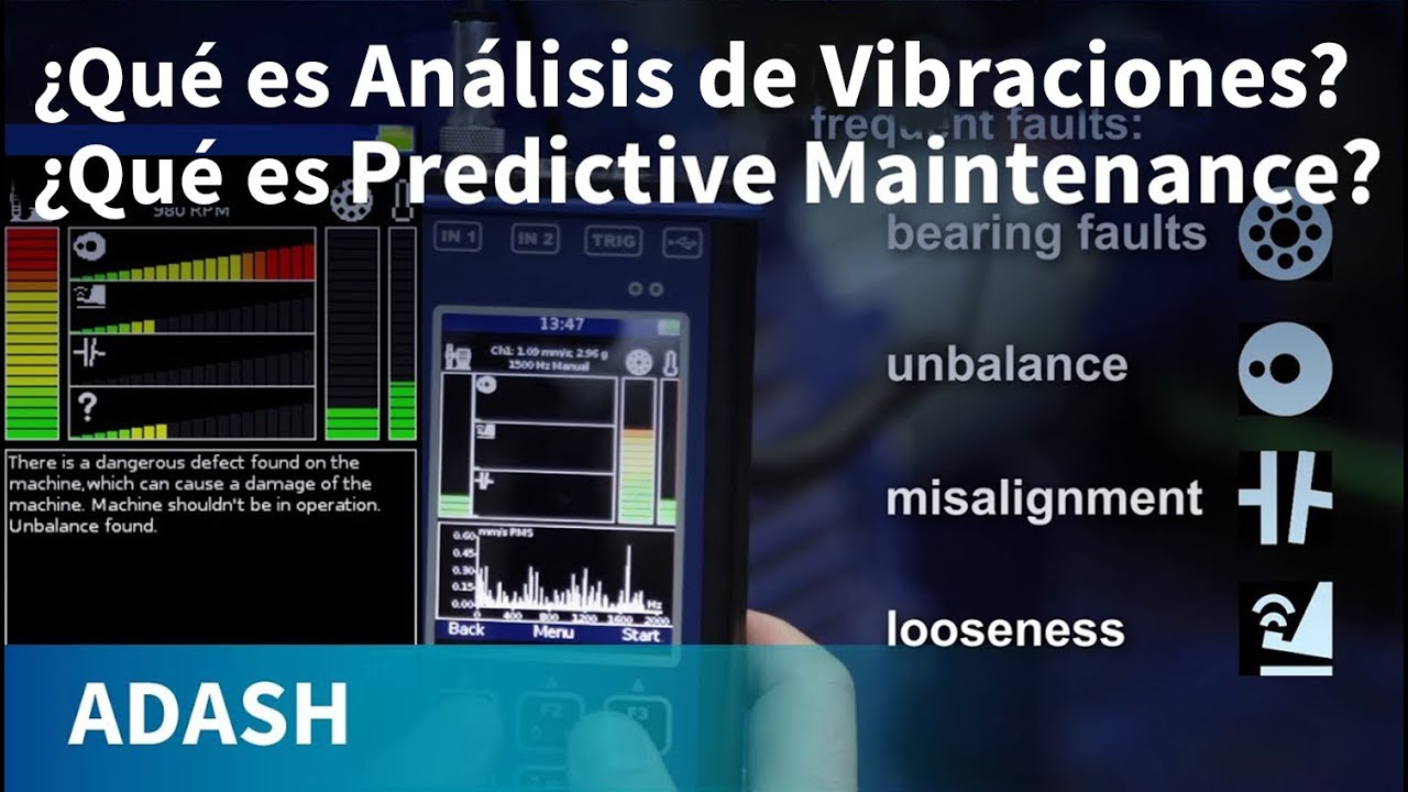 Análisis de vibraciones para principiantes 1 (Mantenimiento predictivo ...