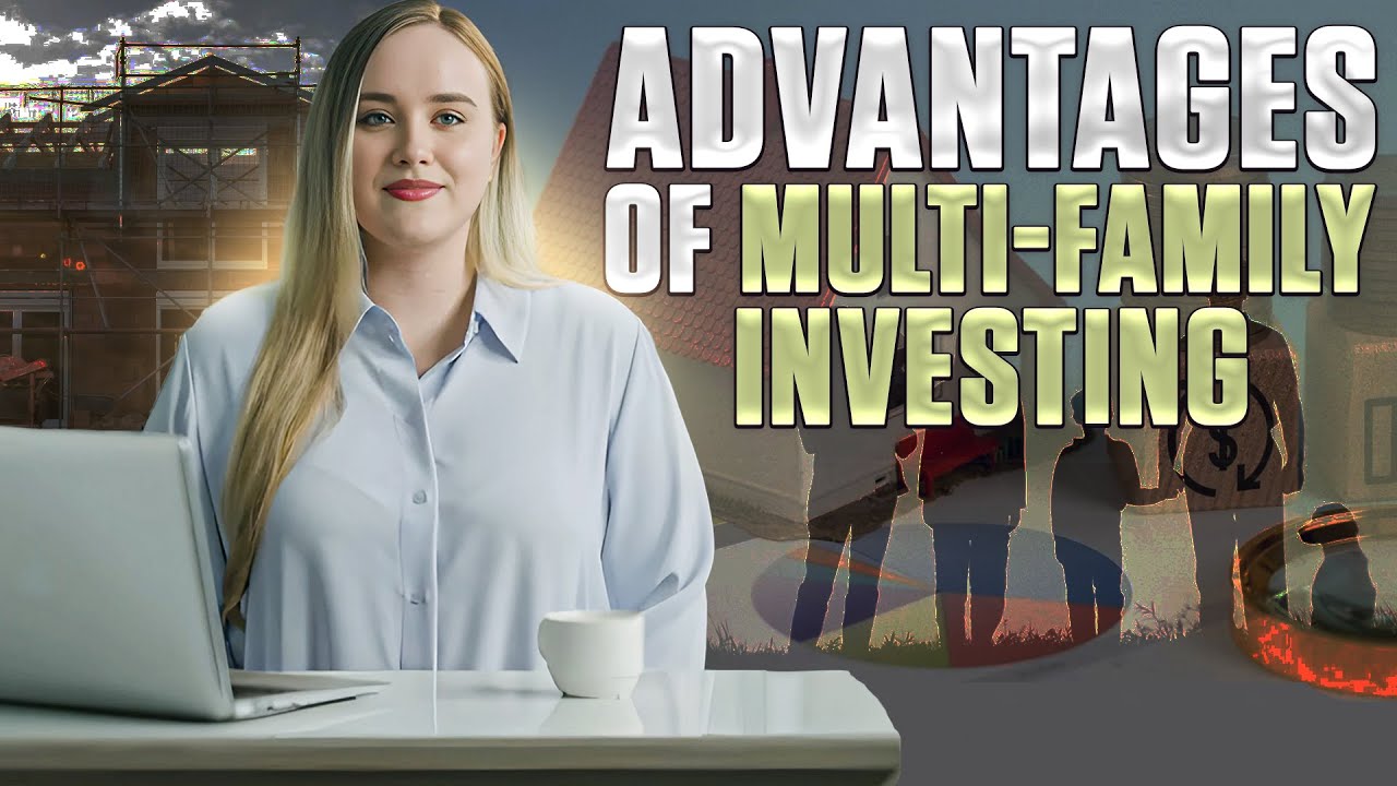 What Are The Advantages of Multi-Family Investing? - YouTube