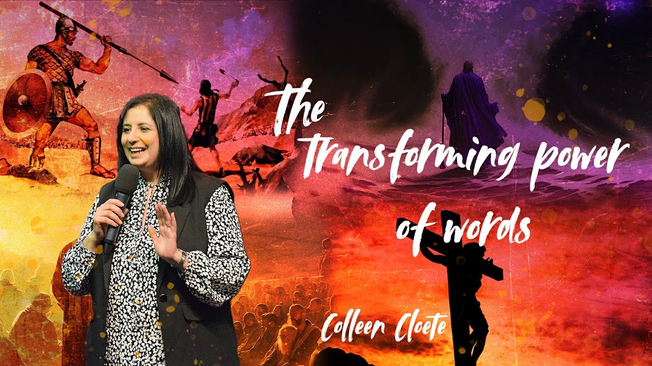 The Transforming Power of Words - Colleen Cloete - YouTube
