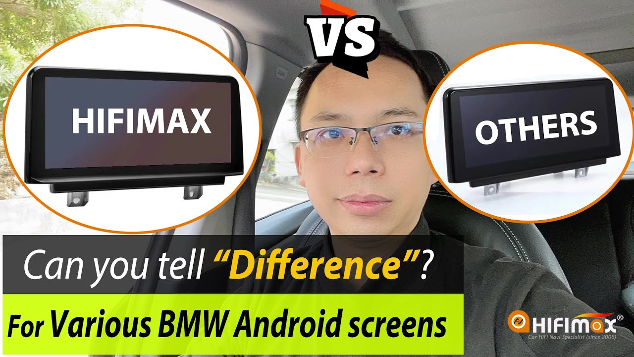 What is the Difference for HIFIMAX BMW Android Screen? BMW Android GPS buying guide/tips? - YouTube