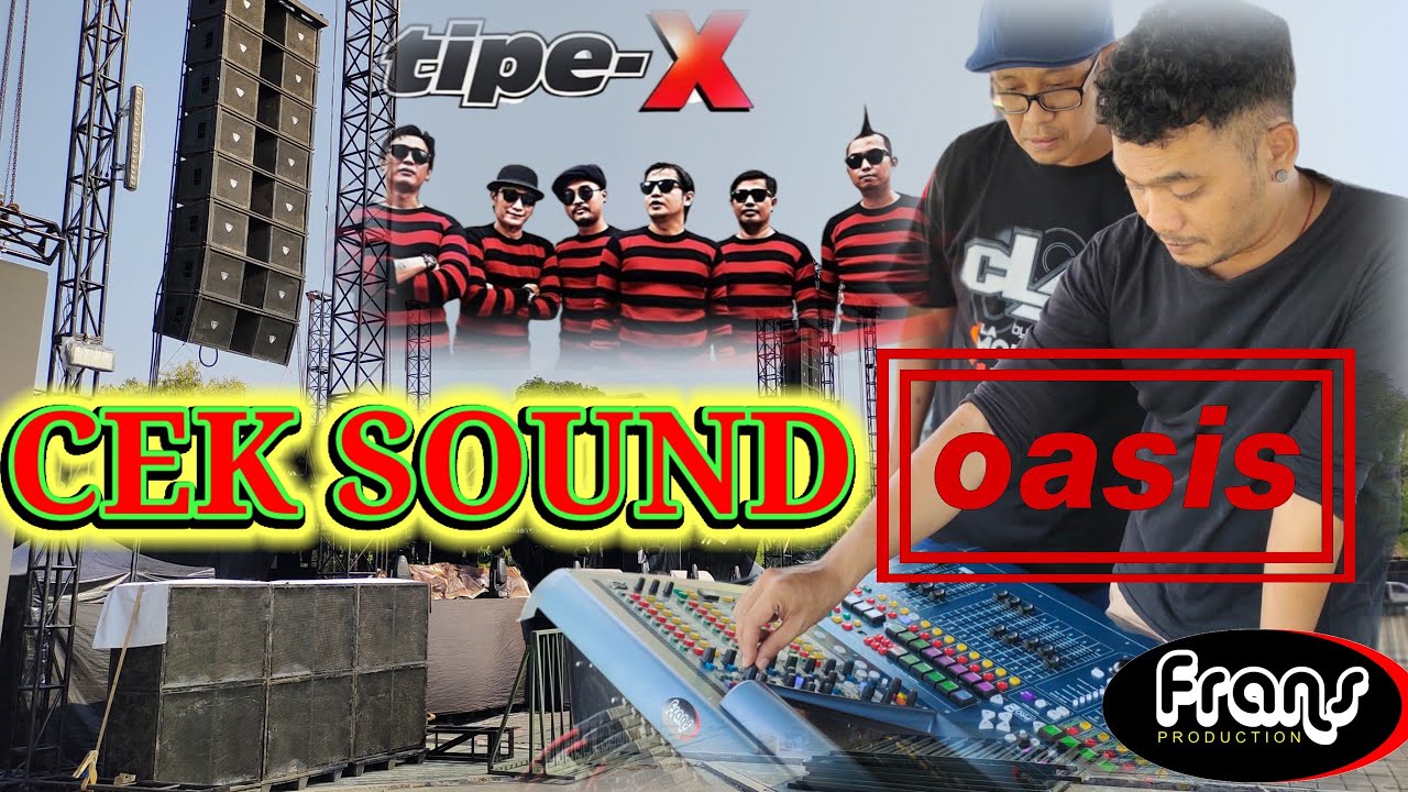 CEK SOUND OASIS WONDERWALL TIPE-X FRANS PRODUCTION RHYME LINE ARRAY ...