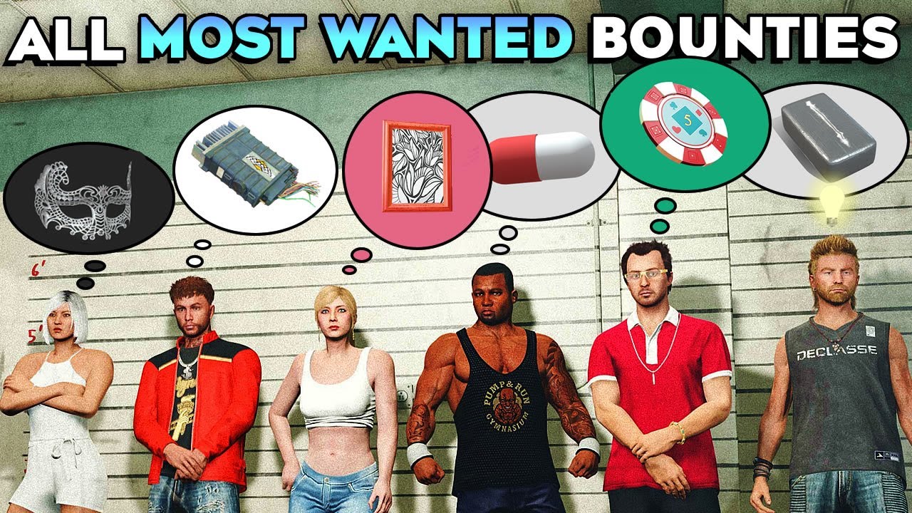 GTA 5 Online All Most Wanted Bounties Full Guide (How to Get All Bonus ...