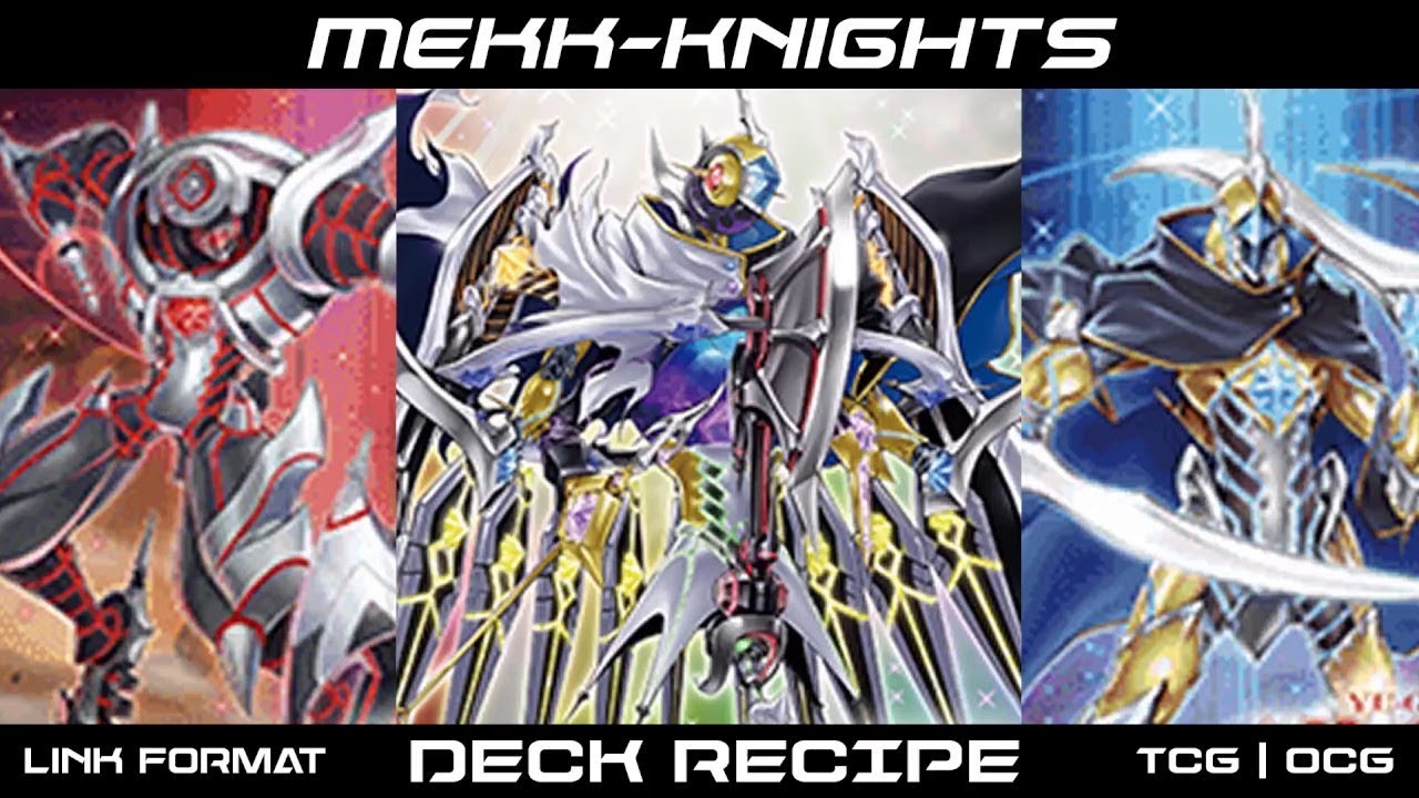 Yu-Gi-Oh! Mekk-Knight Deck Profile (NEW TECH) - YouTube
