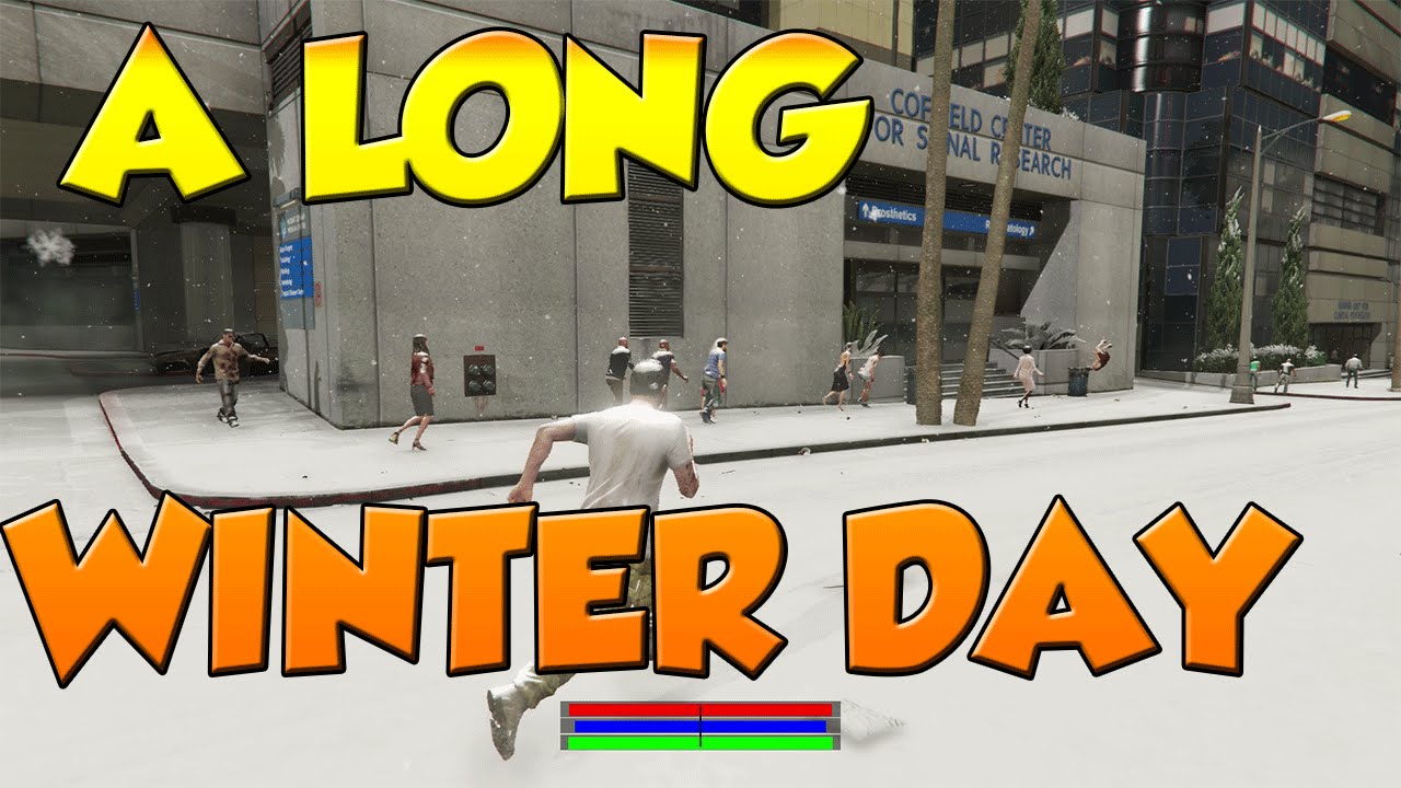 GTA 5 PC MODS - A LONG WINTER DAY -ZOMBIES- - YouTube