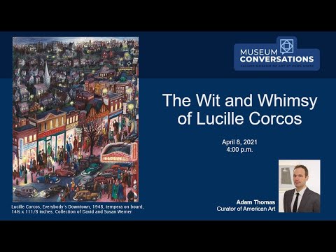Museum Conversations: The Wit and Whimsy of Lucille Corcos - YouTube