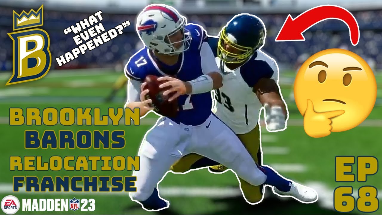 Is This Real Life!? | Madden 23 | Brooklyn Barons Relocation Franchise ...