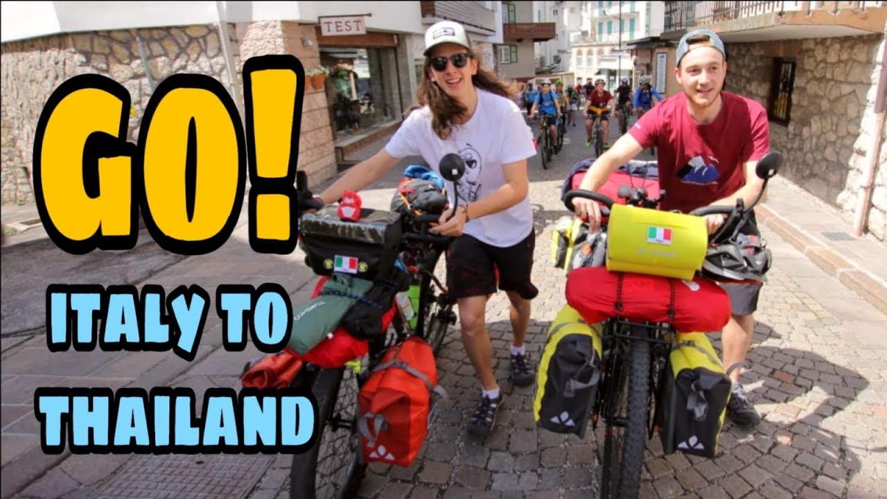 LA GRANDE PARTENZA! Italy-Thailand by bicycle - YouTube