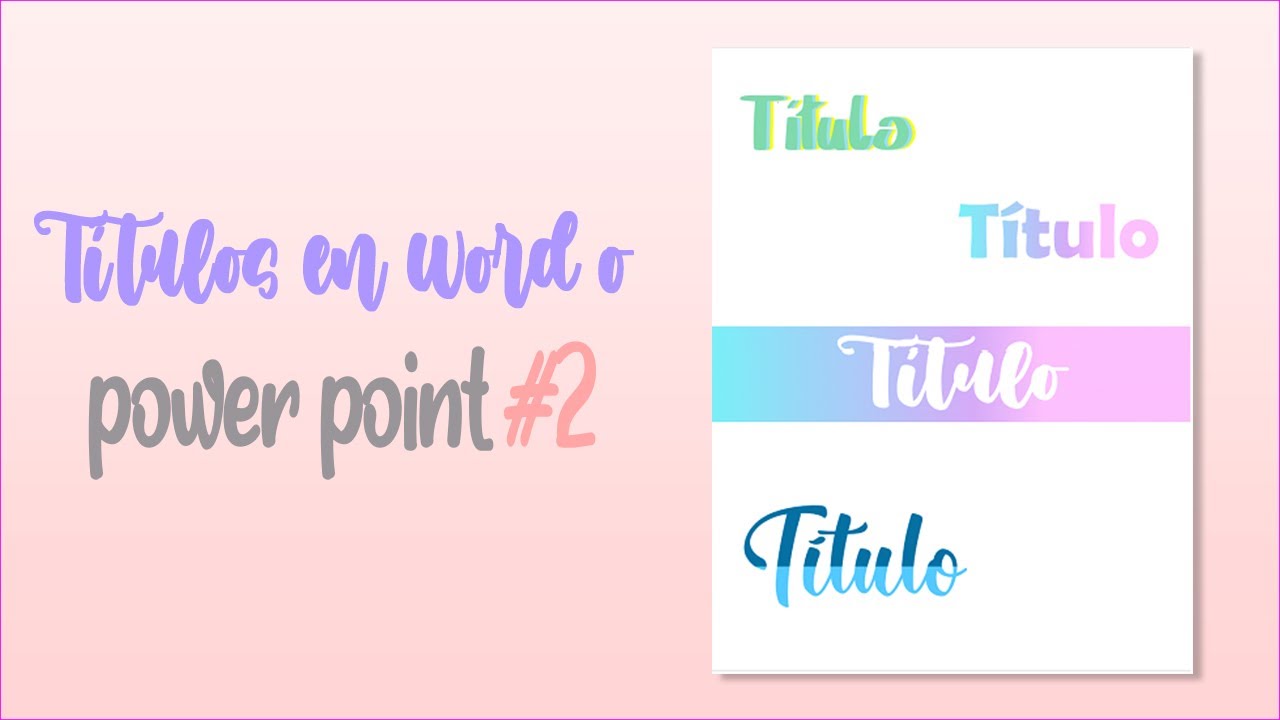 TÍTULOS BONITOS en WORD o POWER POINT #2 | Escribiendo bonito - YouTube