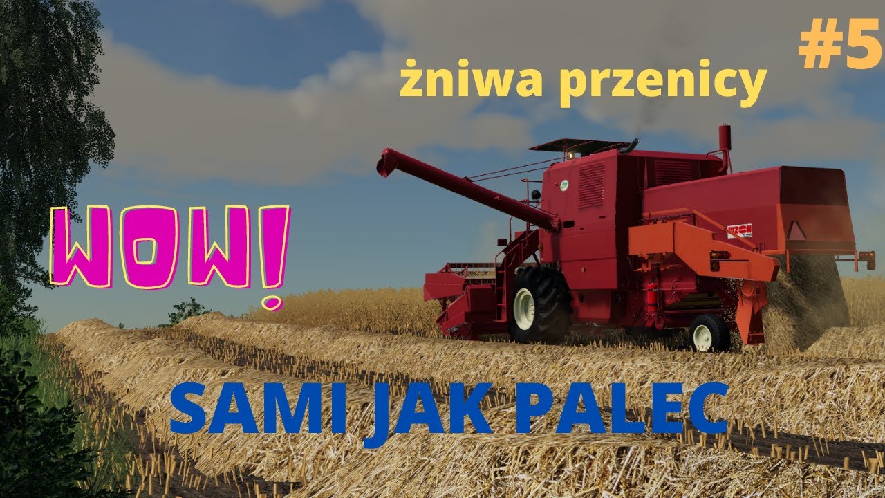 [FS19] Sami jak palec sezon 1 #5 koszenie przenicy - YouTube