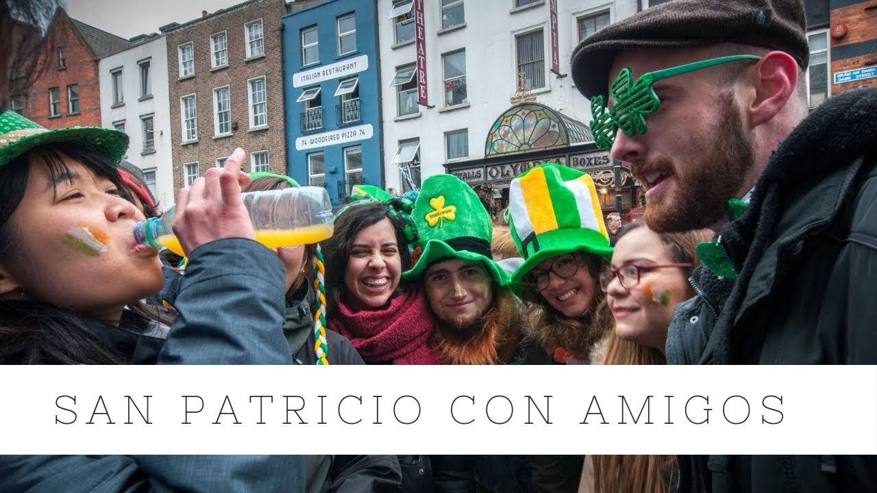 Desfile de San Patricio en IRLANDA con mis AMIGOS (subtítulado en ...