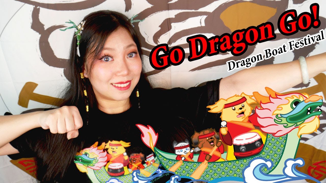 Go Dragon Go! - Dragon Boat Festival - YouTube