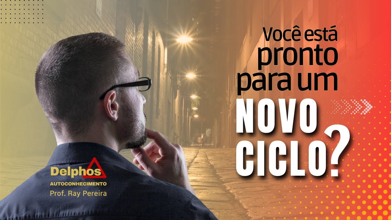 VOCÊ ESTÁ PRONTO PARA UM NOVO CICLO? - YouTube