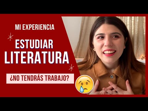 ESTUDIAR LITERATURA 🤓: Campo laboral ¿Tengo trabajo? ¿Soy pobre? 🤔 // Mi experiencia (pt. 3)