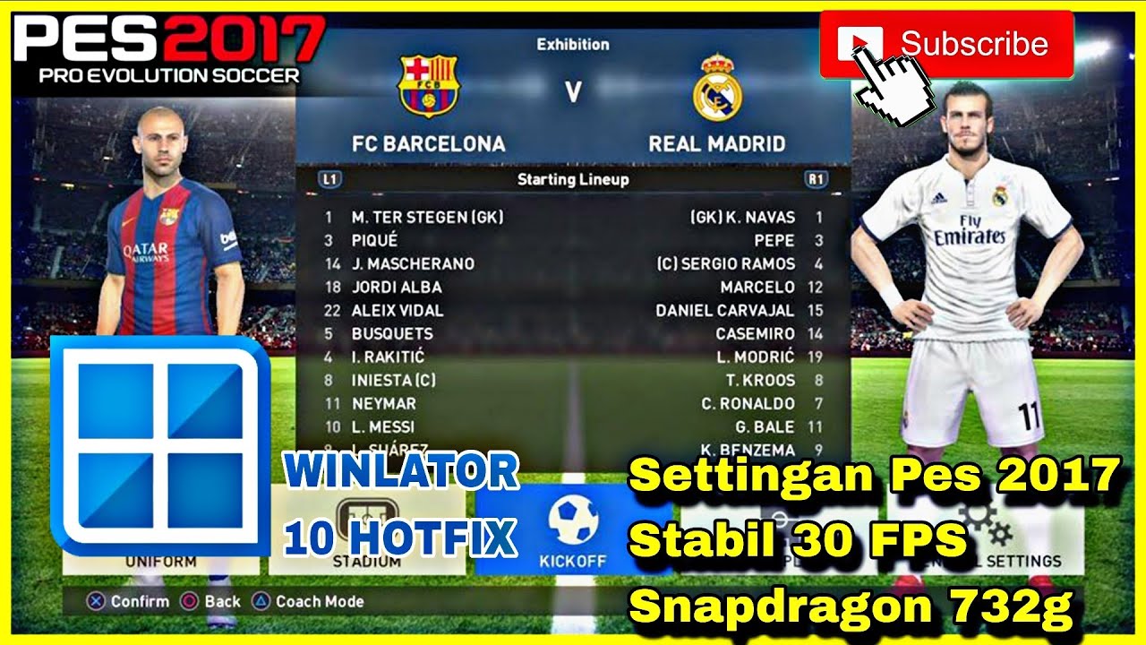 PES 2017 Winlator 10 | Best Setting | Snapdragon 732g - YouTube
