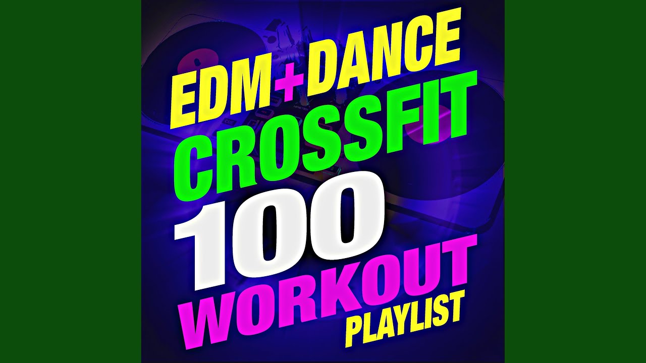 Eat, Sleep, Rave, Repeat (Crossfit Workout Mix) - YouTube