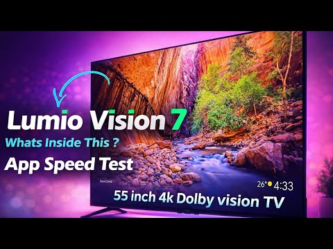 Lumio Vision 7⚡️App Speed Test | Full Detail Review | 55” 4K Dolby Vision Beast! 
